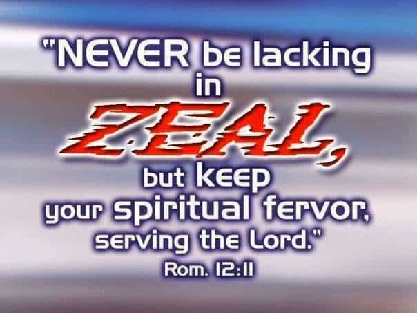 Be Zealous For God